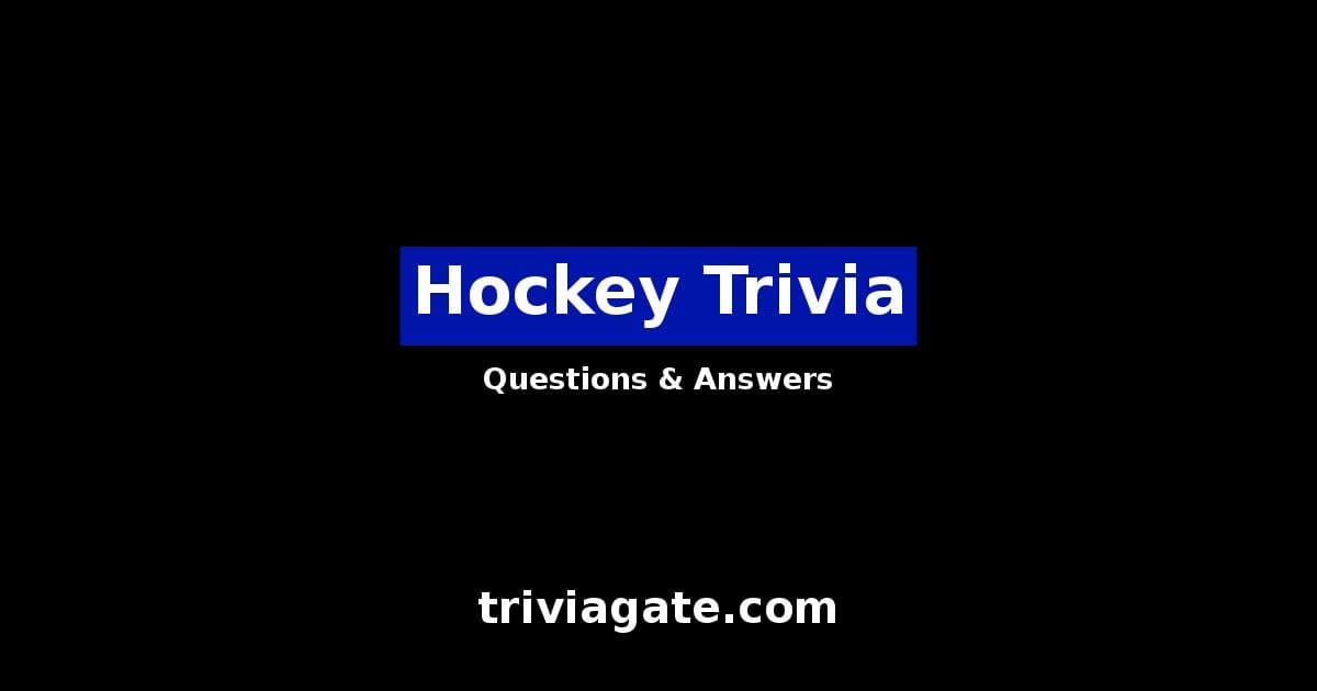 Top Hockey Trivia Questions and Answers | Quiz By Trivia Gate